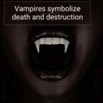Vampire Symbolism: The Meaning Behind The Gruesome But Fascinating ...