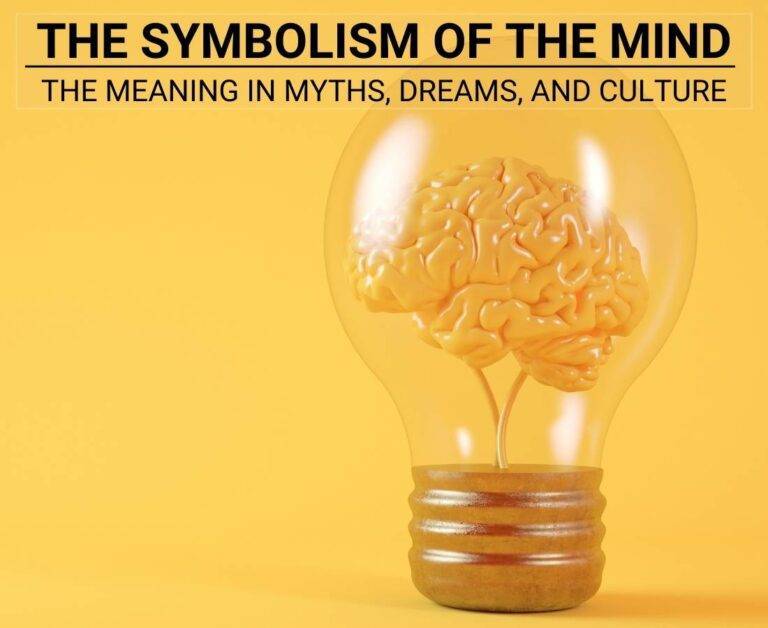 Mind Symbolism: Symbols & Meaning In Culture And Spirit