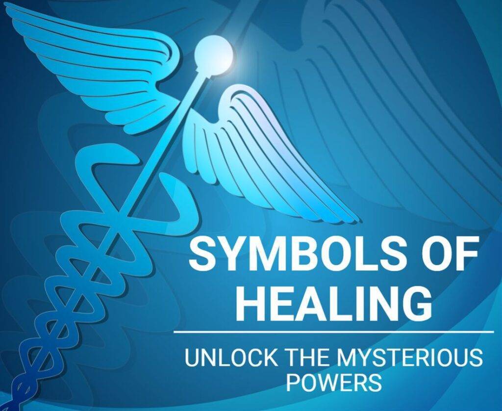 25 Symbols Of Healing: Discover Their Power & Meaning