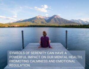 The Power Of Symbols Of Serenity: Finding Calm In Chaos